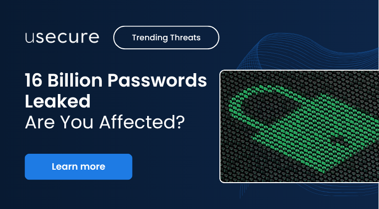 The 16 Billion Password Leak: What Businesses and Teams Need to Know